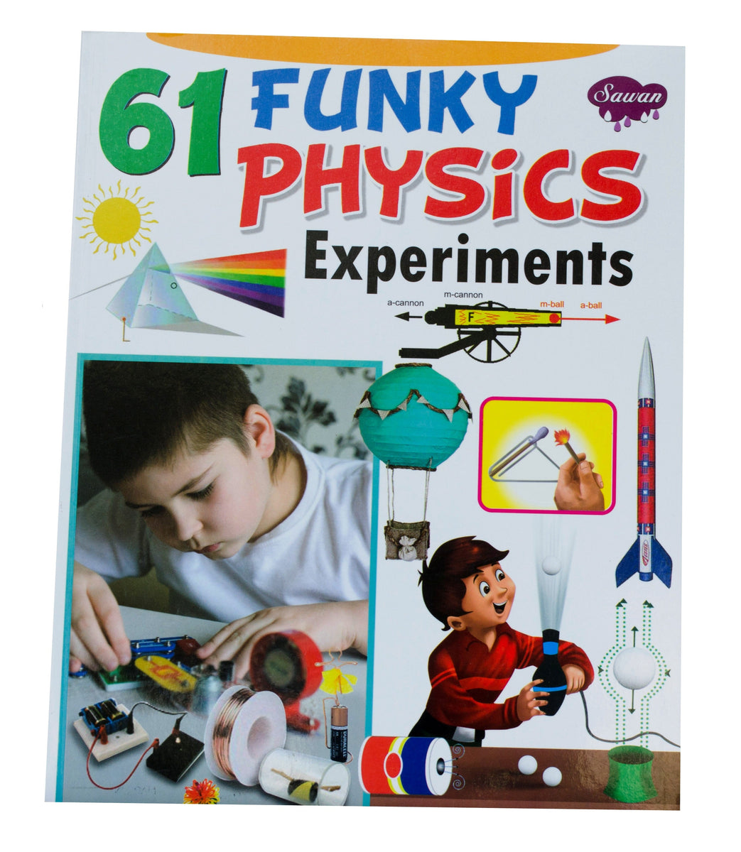61 Funky Physics Experiments Book, Experiments About Physics – Nejoom ...